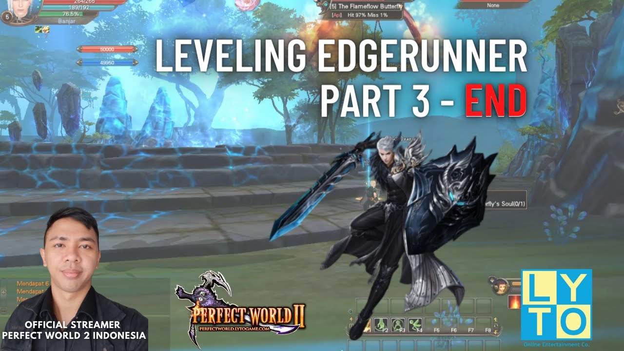 Leveling Edgerunner Part 3| END - Perfect World 2 Indonesia - YouTube
