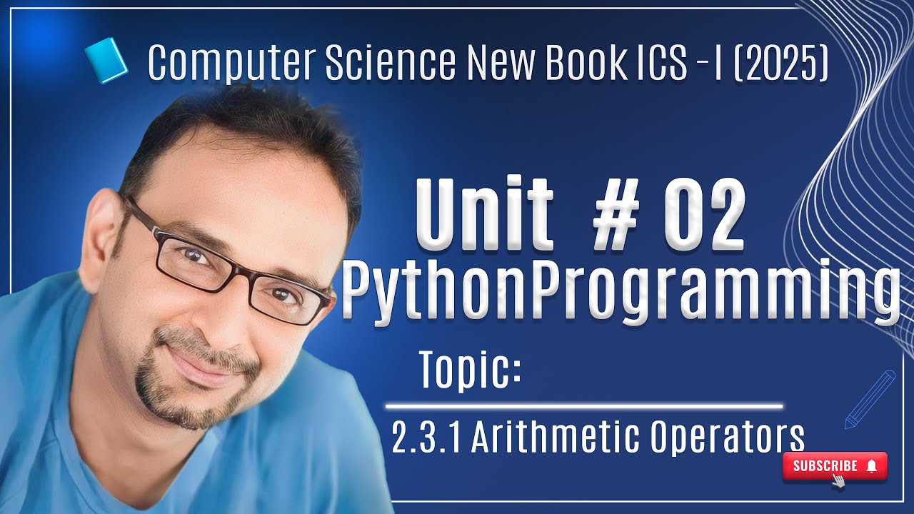 Unit#02: 2.3.10 Arithmetic Operators#operatorsinpython #arithmatic # ...