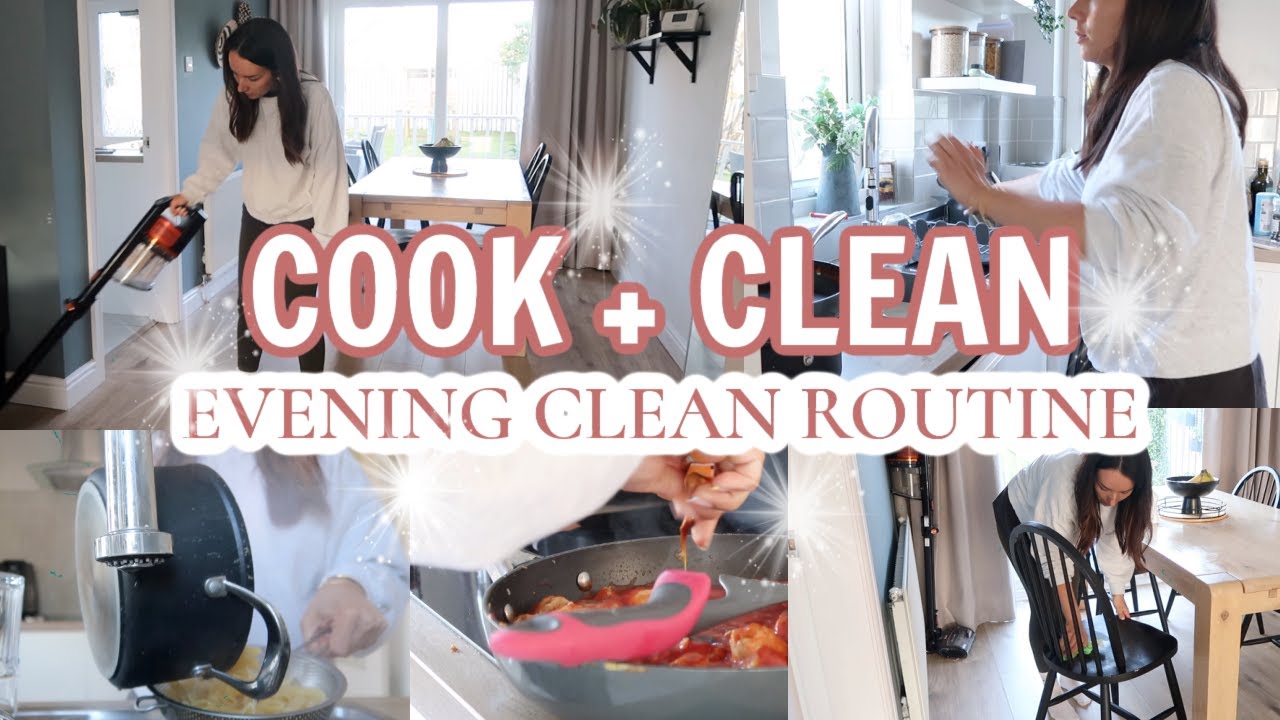 COOK AND CLEAN WITH ME | KITCHEN AND LIVING ROOM | EVENING CLEANING ...