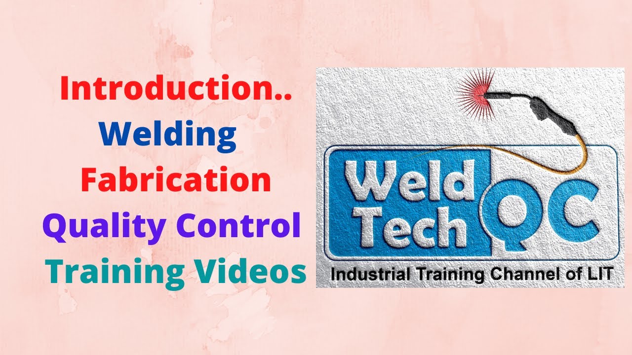 Weld Tech QC - Channel Trailer - Welding, Fabrication, Quality Control ...