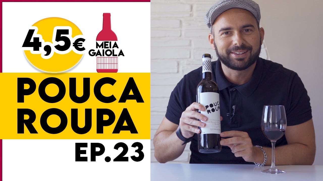 Vinho Pouca Roupa Tinto de 2019 Meia Gaiola Ep.23 - YouTube