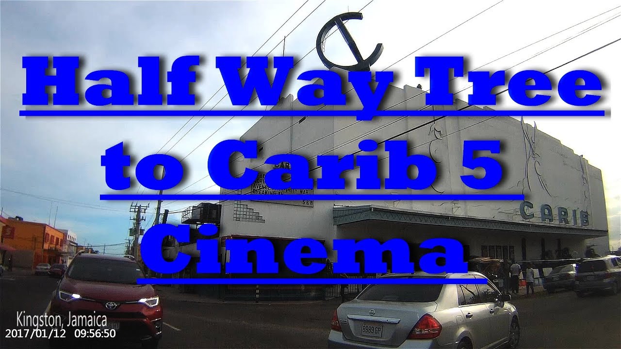 Half Way Tree to Carib 5 Cinema | Kingston Jamaica | VLOG #42 - YouTube