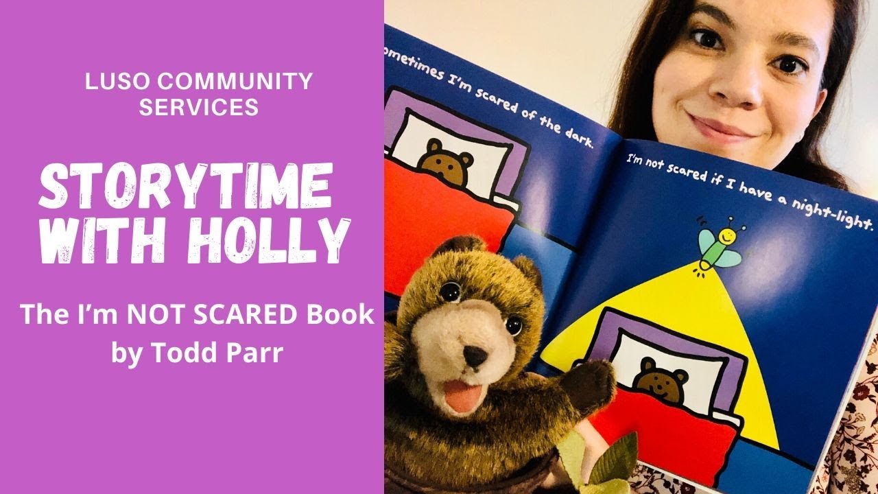 Storytime with Holly "The I'M NOT SCARED Book" Read Aloud - YouTube