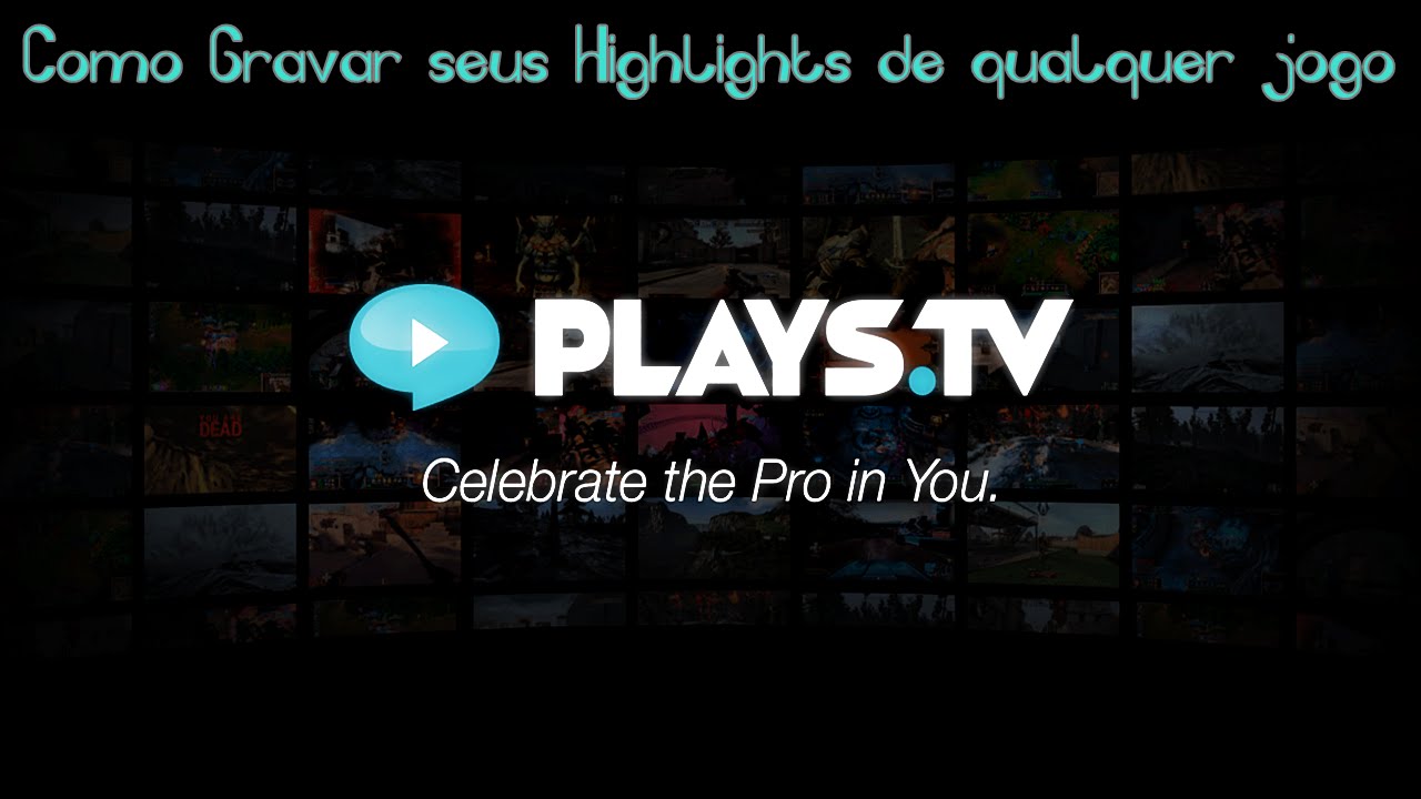Como gravar Seus Highlights em qualquer Jogo! - YouTube