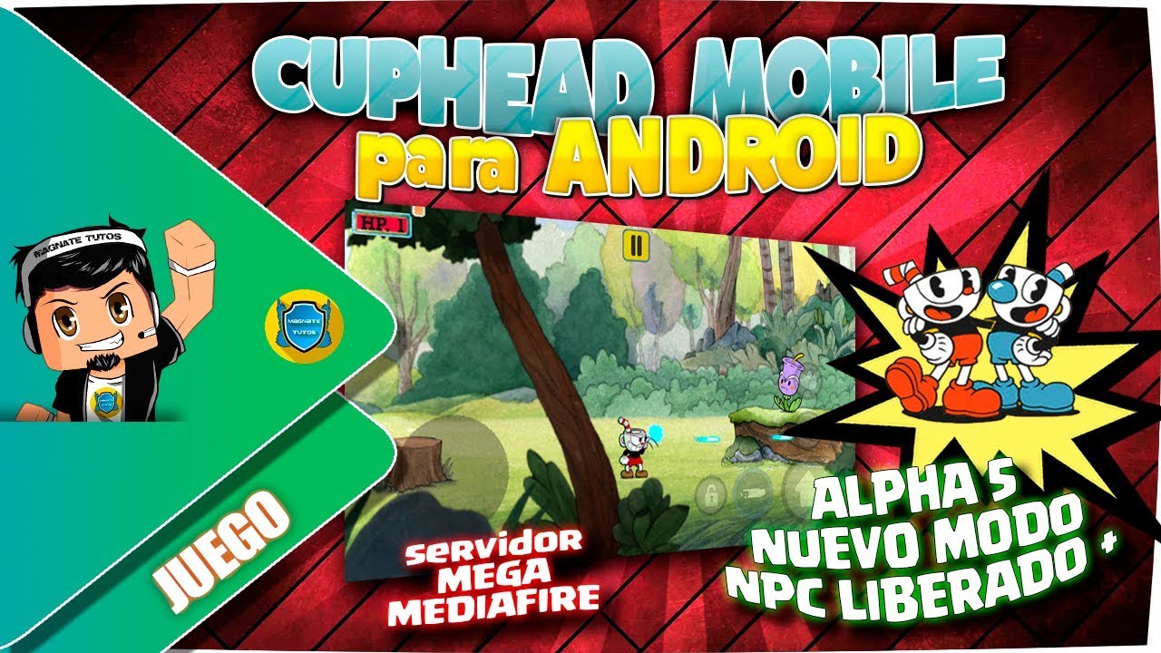 Cuphead mobile para ANDROID | ALPHA 5 | download Cuphead link ...