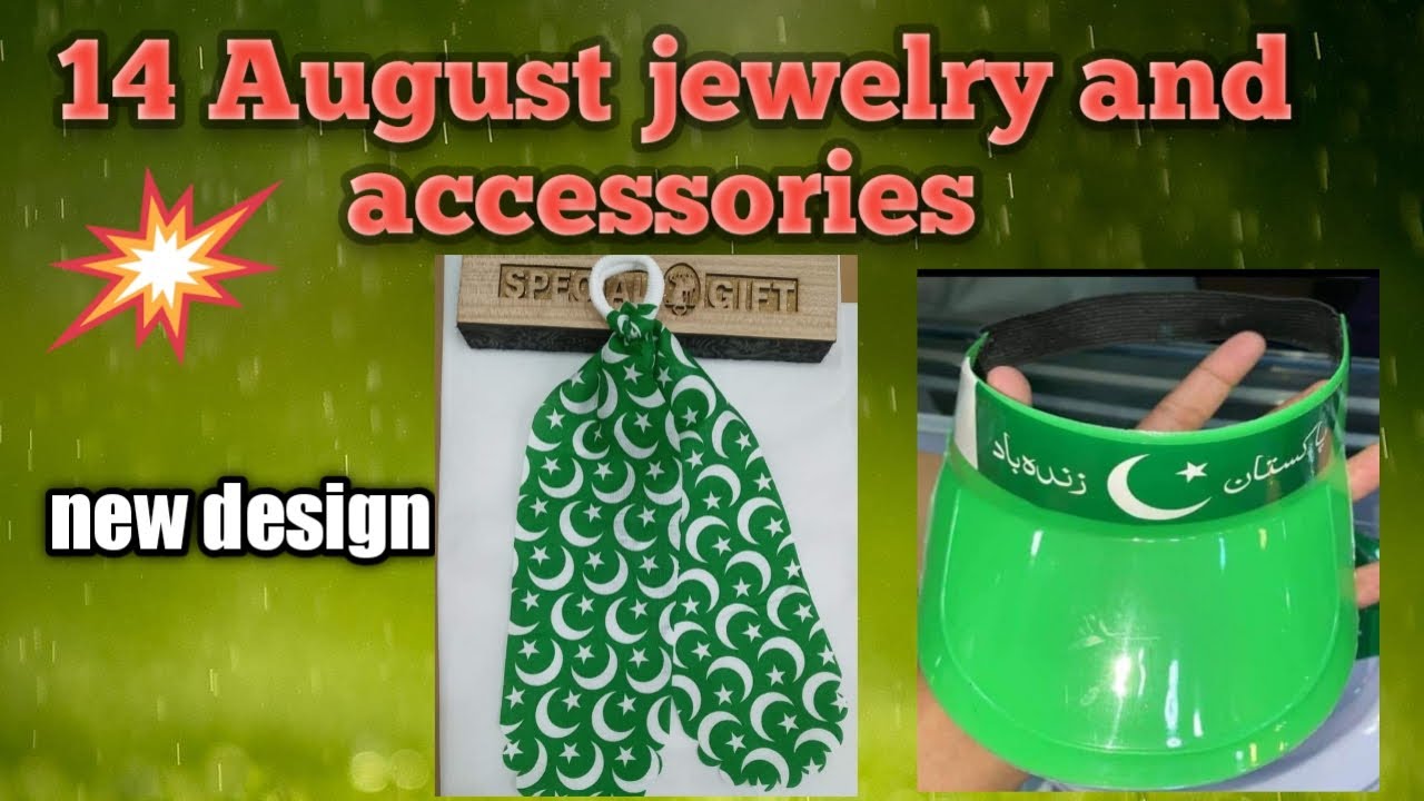 14 August jewelry and accessories#14Augustbadges #Pakistanflag - YouTube