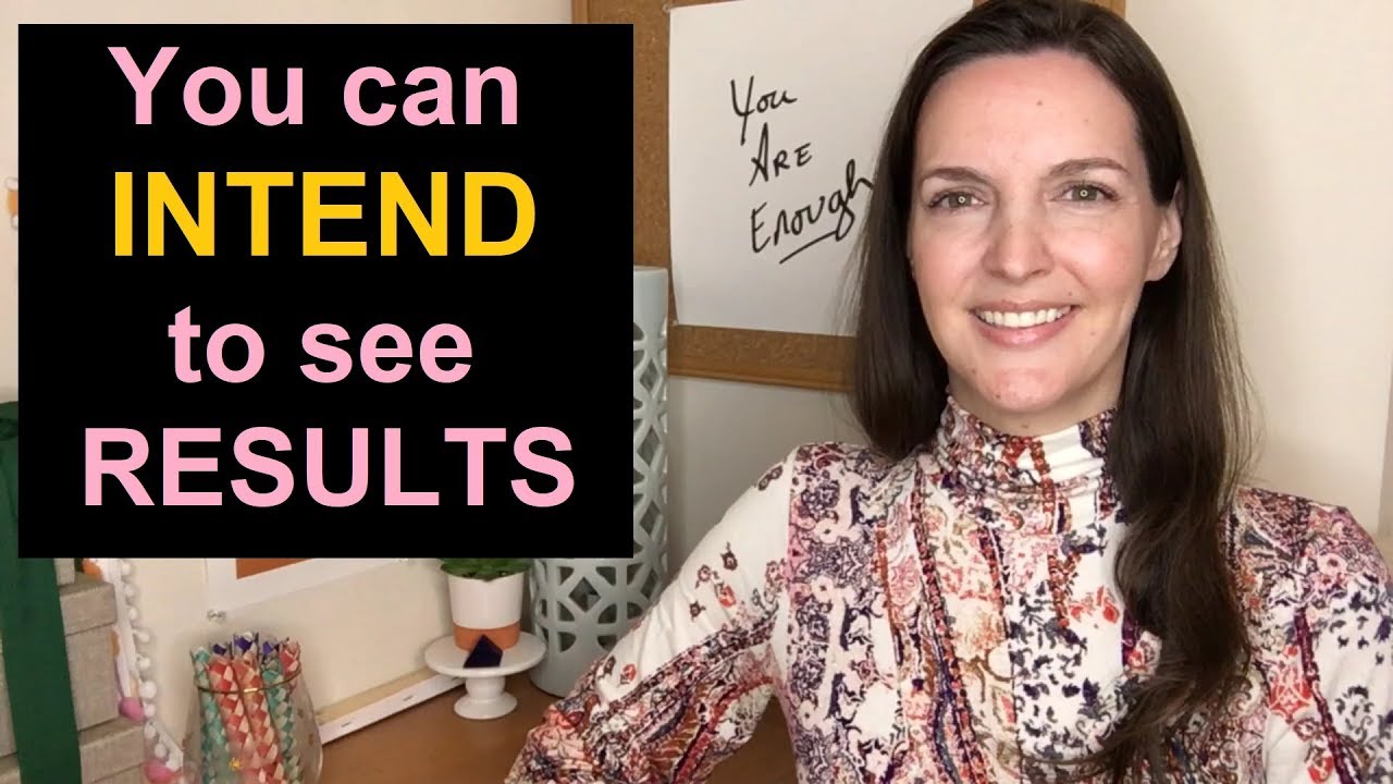 Not seeing results with your manifesting? You can set the INTENTION to ...