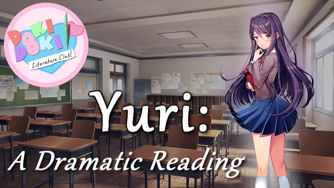 Yuri: A Dramatic Reading (DDLC Poems) - YouTube