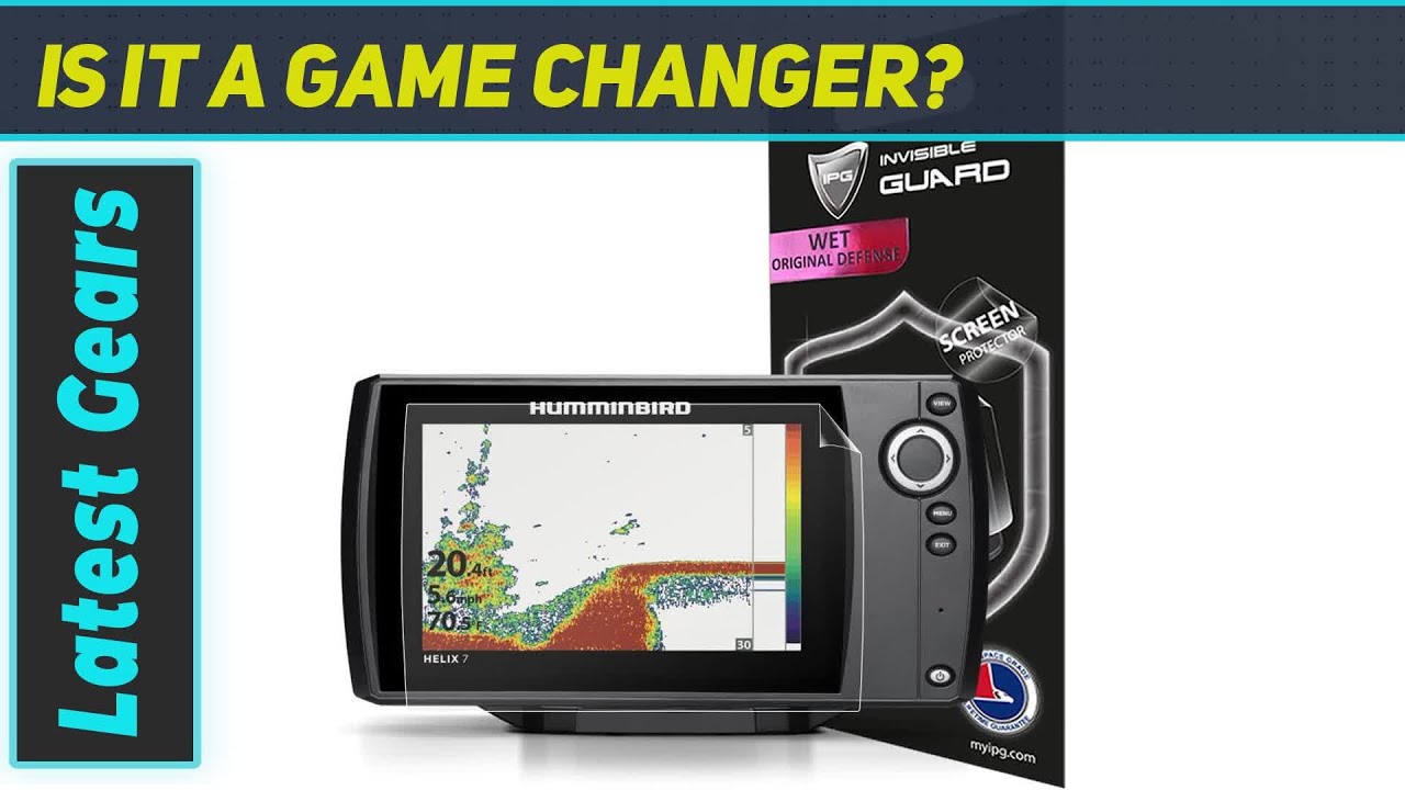 Humminbird Helix 7 Chirp DI G2 Screen Protector: The Ultimate ...