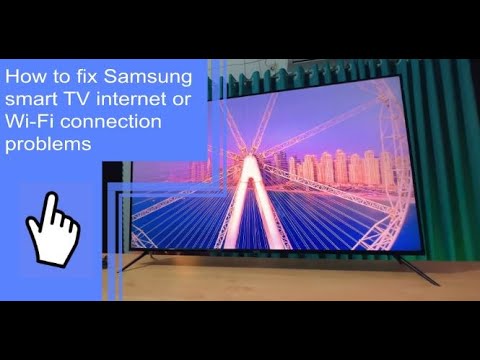 How to fix Samsung smart TV internet or Wi-Fi connection problems ...