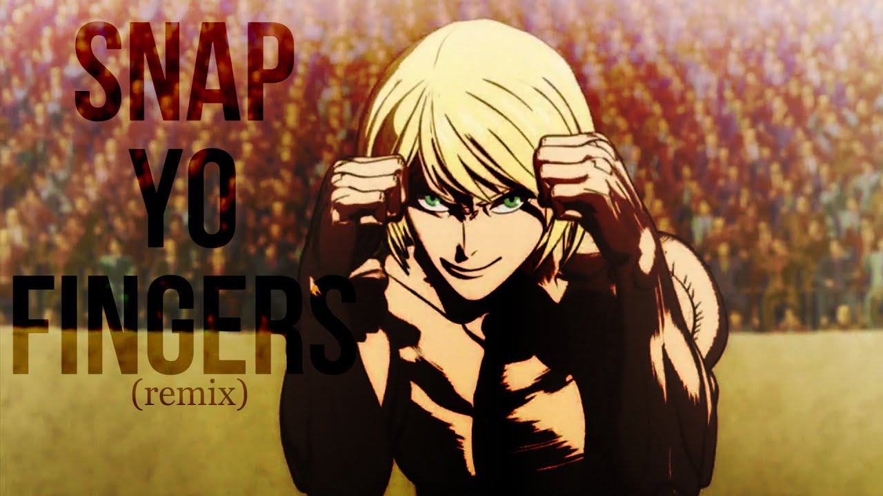 Kengan Ashura Amv cosmo vs akoya = (snap yo fingers )(remix) - YouTube