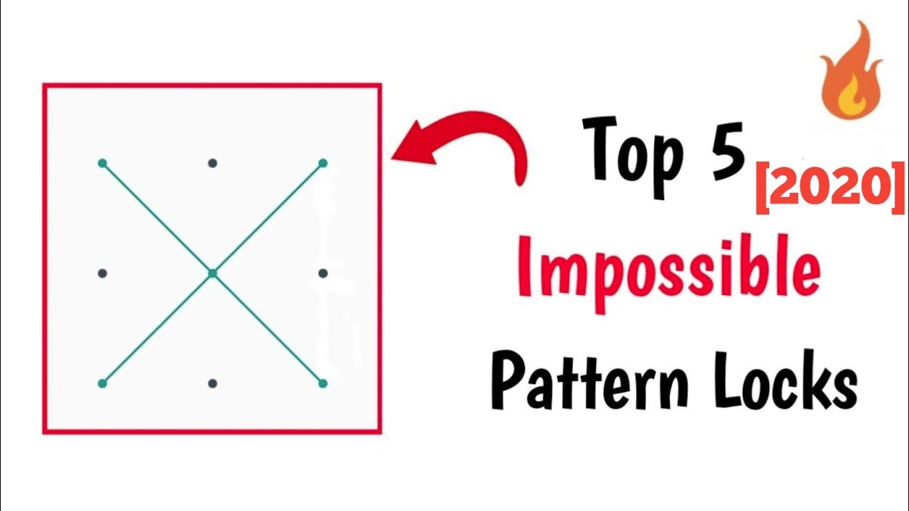Top 10 Impossible Pattern Screen lock | #PatternLock2020 #impossiblepatternlock - YouTube