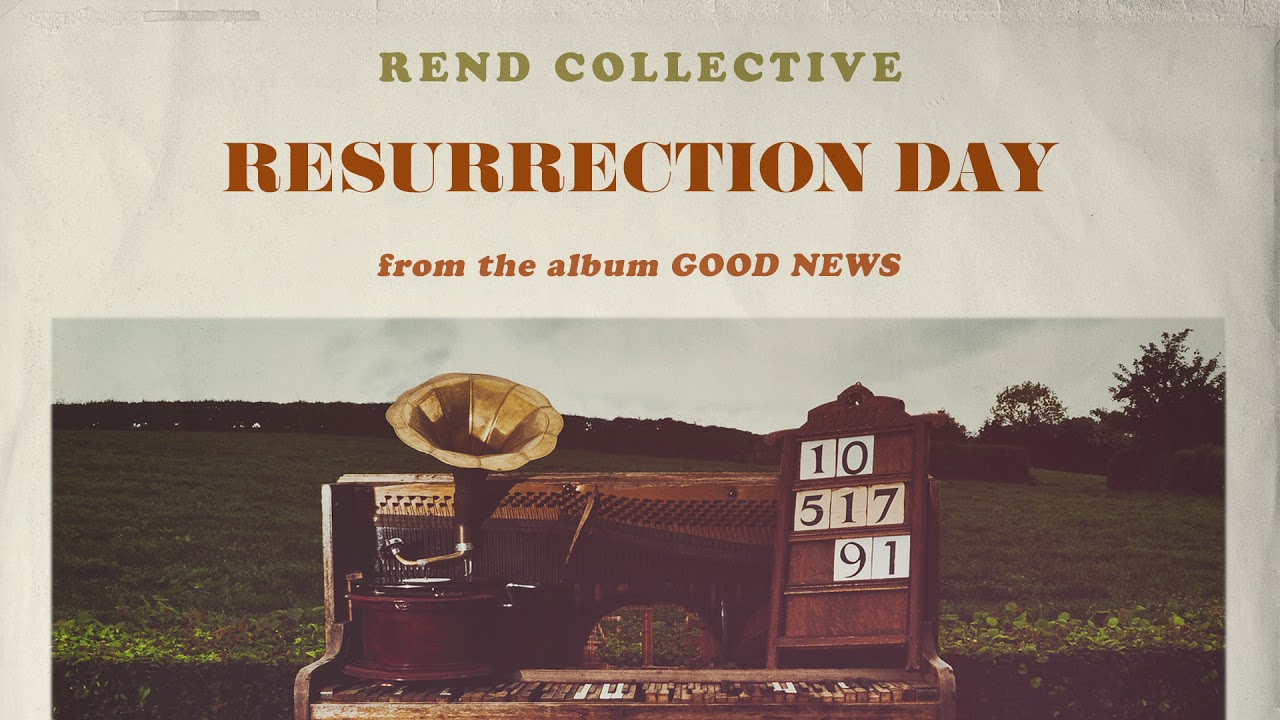 Rend Collective - Resurrection Day (Audio) - YouTube