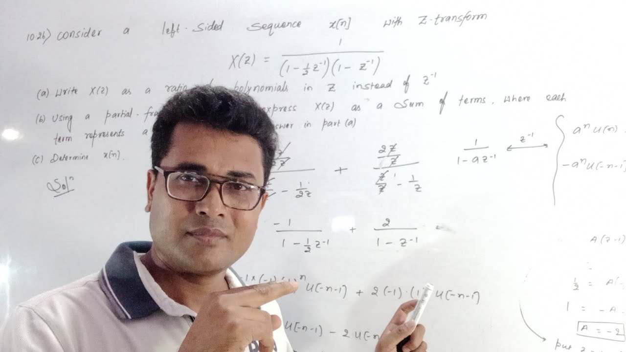 ZT-26 | Solution of problem 10.26 of Oppenheim| Inverse Z transform by ...