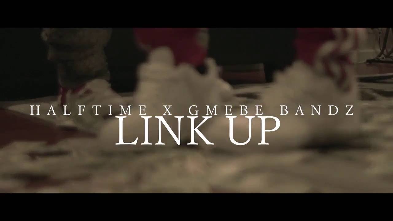 GMEBE BANDZ Ft. LUH HALF - LINK UP - YouTube