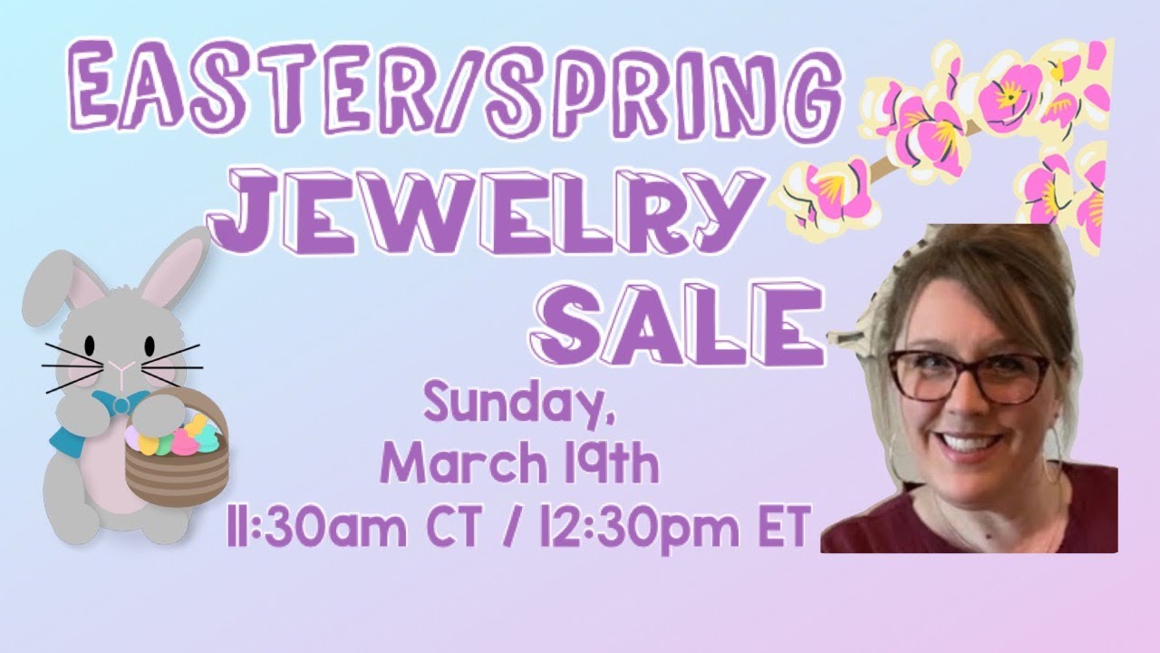 Get Your Easter/ Spring Pretties at This Live Jewelry Sale - YouTube