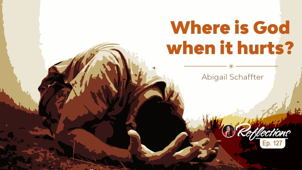 Reflections - Where is God when it hurts? - YouTube