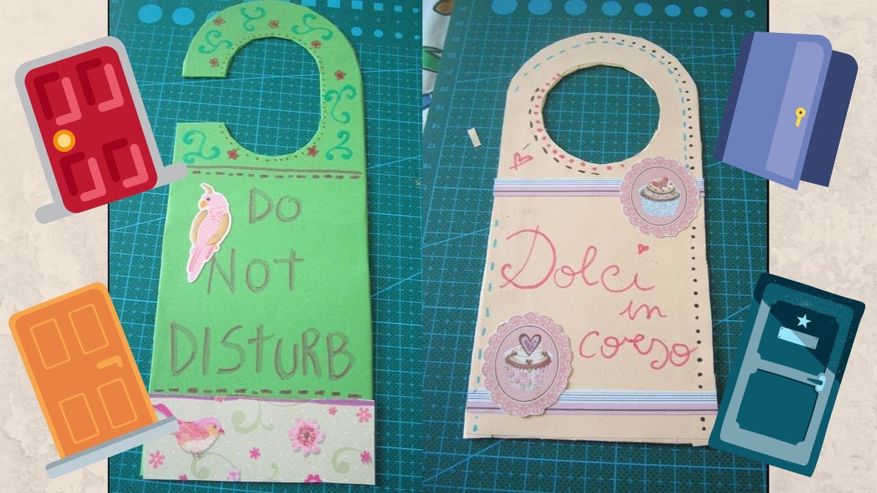 DIY cartelli "Do not disturb" da attaccare alle porte - YouTube