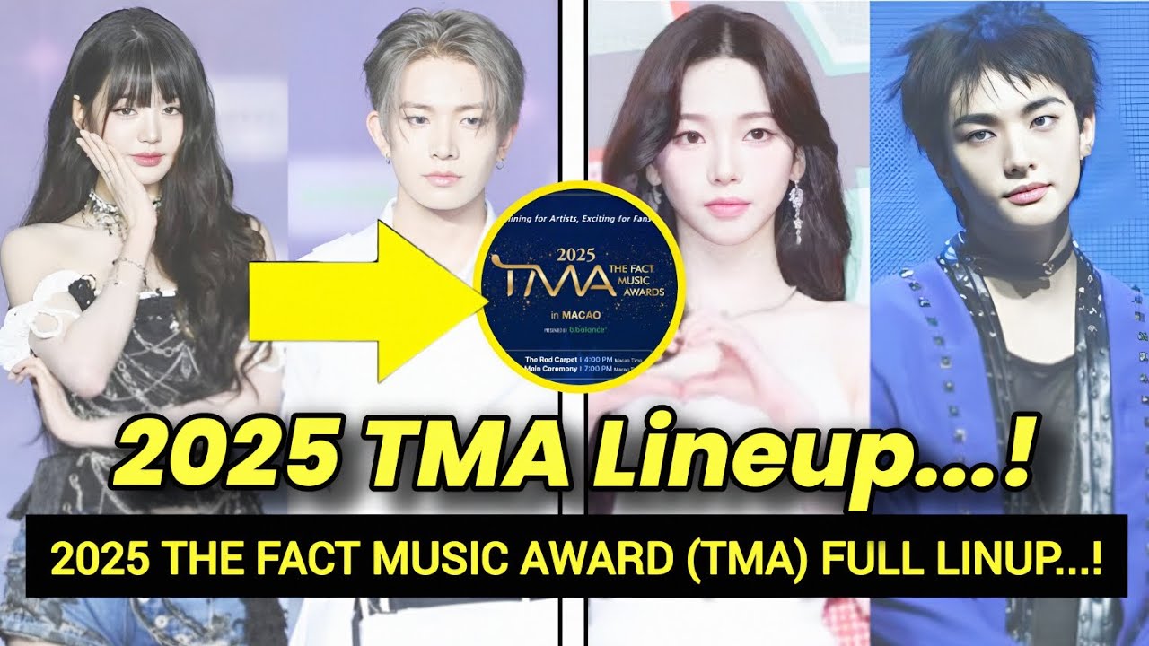 2025 The Fact Music Awards (TMA) Performance Lineup - YouTube