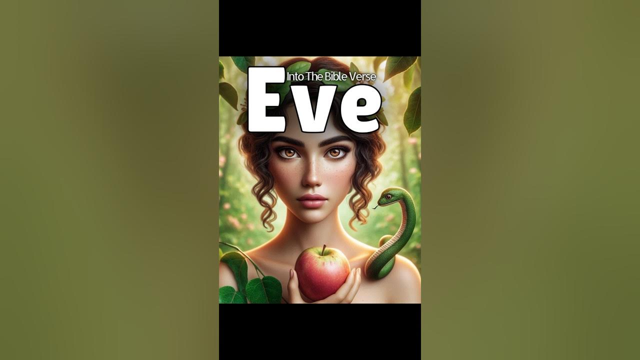 A short tale of Eve the first woman. - YouTube