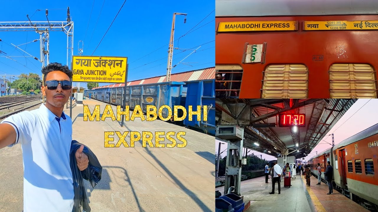 MAHABODHI EXPRESS TRAIN JOURNEY 🚆 GAYA TO NEW DELHI IN SLEEPER CLASS ...