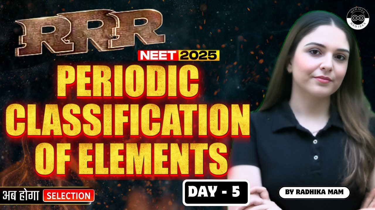 Periodic Classification Of Elements in One Shot | RRR Series Day 5 ...
