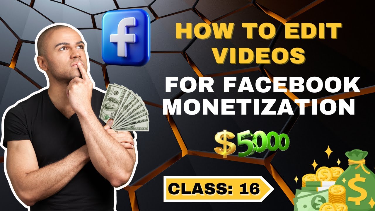 Edit Videos Like a PRO for Facebook Monetization Success! - YouTube
