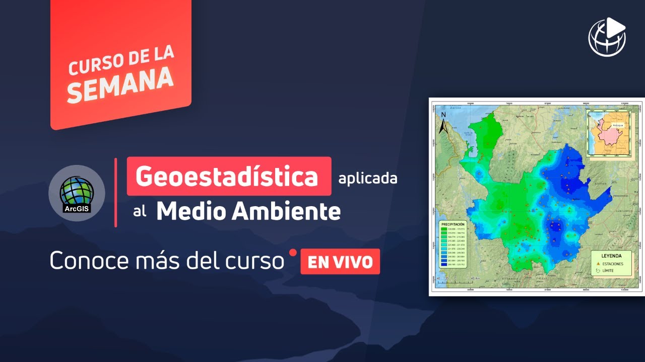 Curso de la semana: Geoestadística aplicada al medio ambiente 🌱 - YouTube