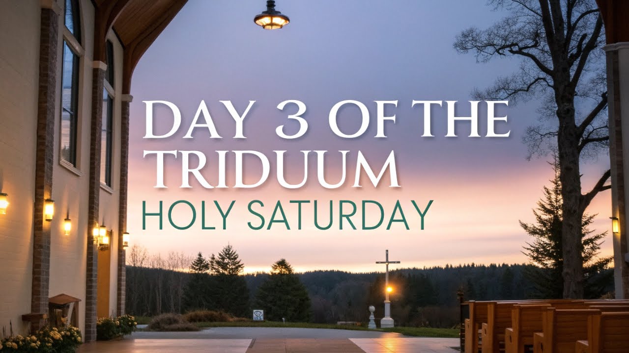 Day 3: Holy Saturday – Reflections on the Sacred Silence - YouTube