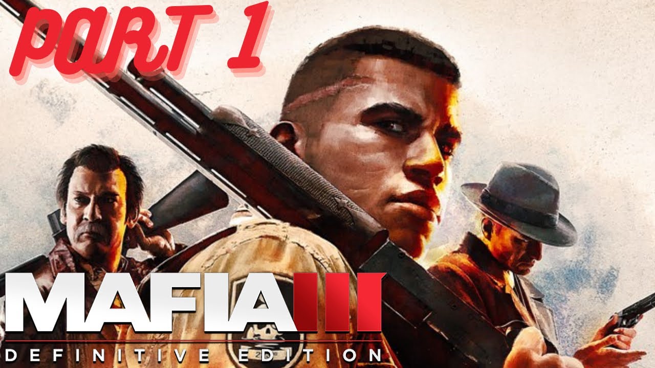 Mafia III: Definitive Edition Gameplay Walkthrough Part 1(PS5) - YouTube