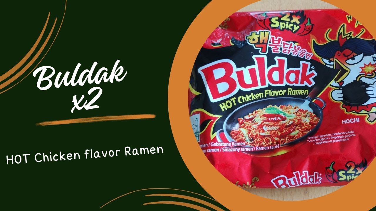 Buldak HOT chicken flavour ramen x2. Thanks @MeBeatUp - YouTube
