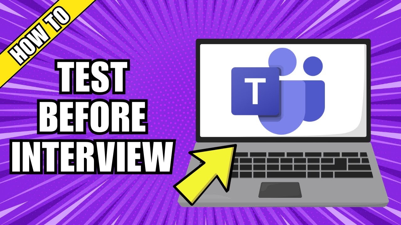 How To Test Microsoft Teams Before An Interview - YouTube