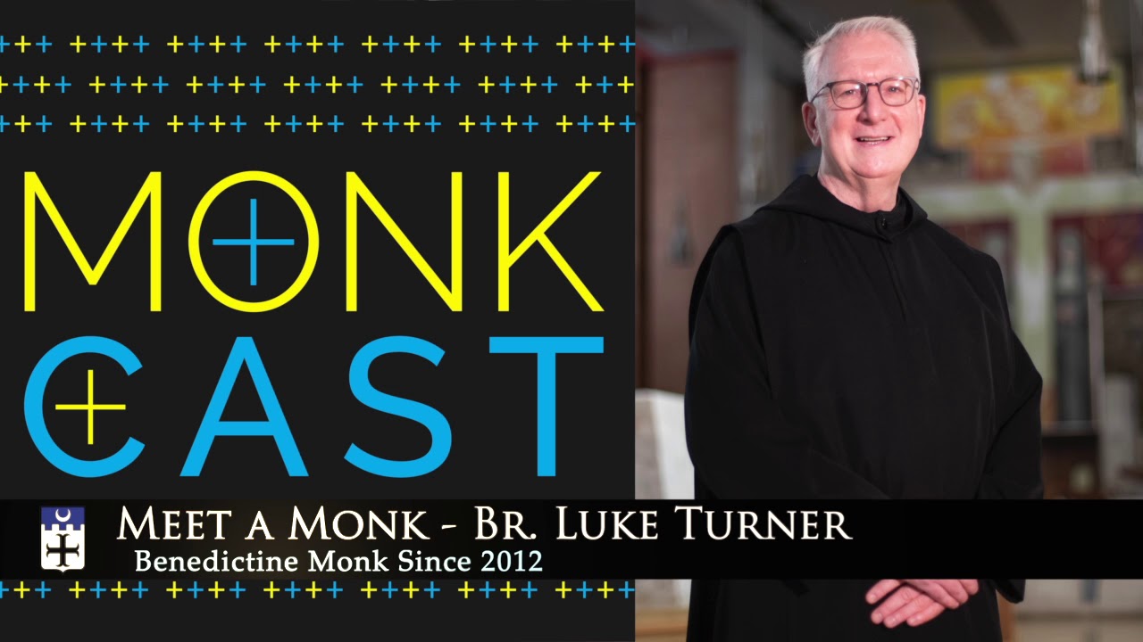 MonkCast - Meet a Monk: Br. Luke Turner - YouTube