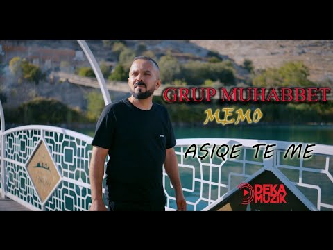 Grup Muhabbet(Memo)-AŞIQE TE ME