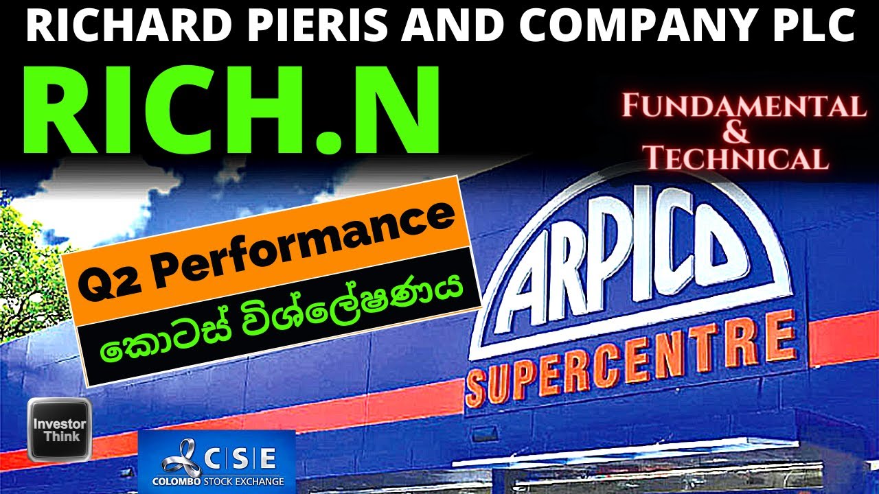 RICHARD PIERIS AND COMPANY PLC | RICH.N | Fundamental & Technical ...