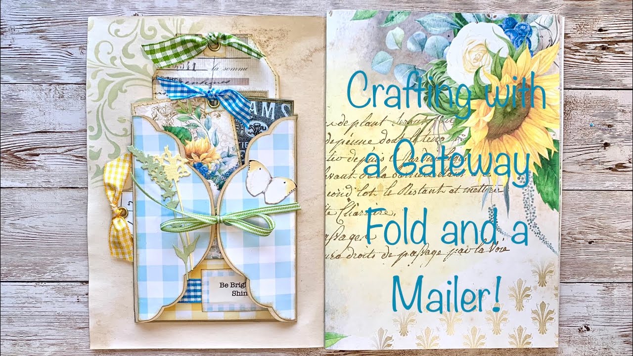 Crafting with a Gateway fold and a Mailer! - YouTube