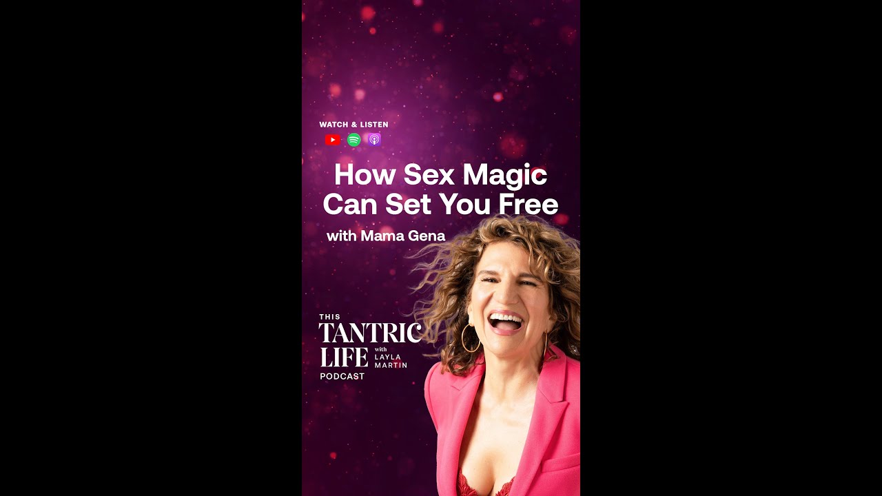 How Sex Magic Can Set You Free Youtube