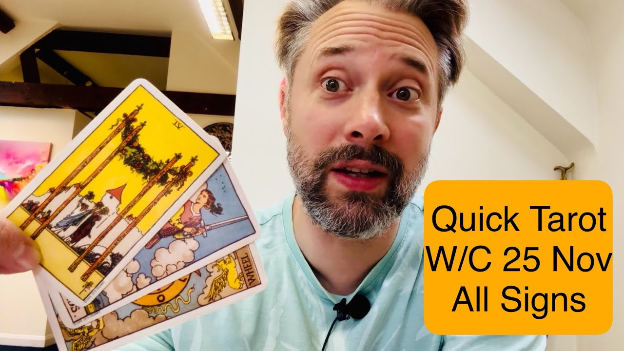 Quick Tarot for week commencing 25th November 2024 for all signs - YouTube