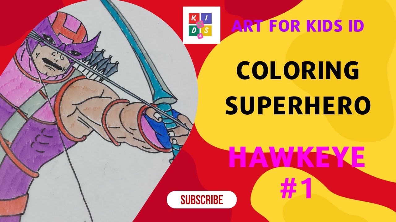 COLORING I SUPERHERO I HAWKEYE #1 I Art for Kids Id - YouTube