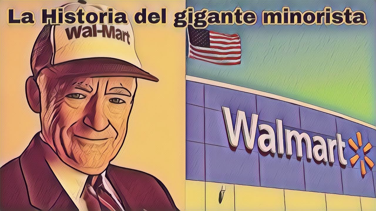 La increible historia de Walmart! - YouTube