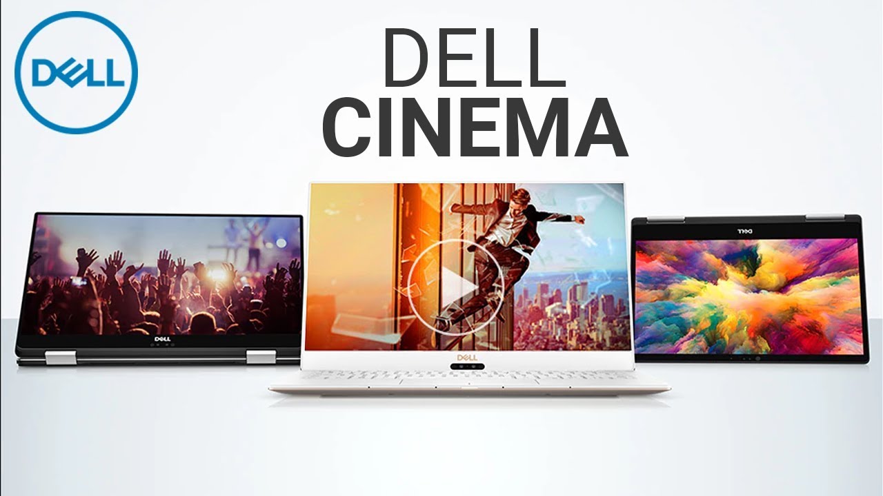Dell Cinema (Dell Oficial) - YouTube