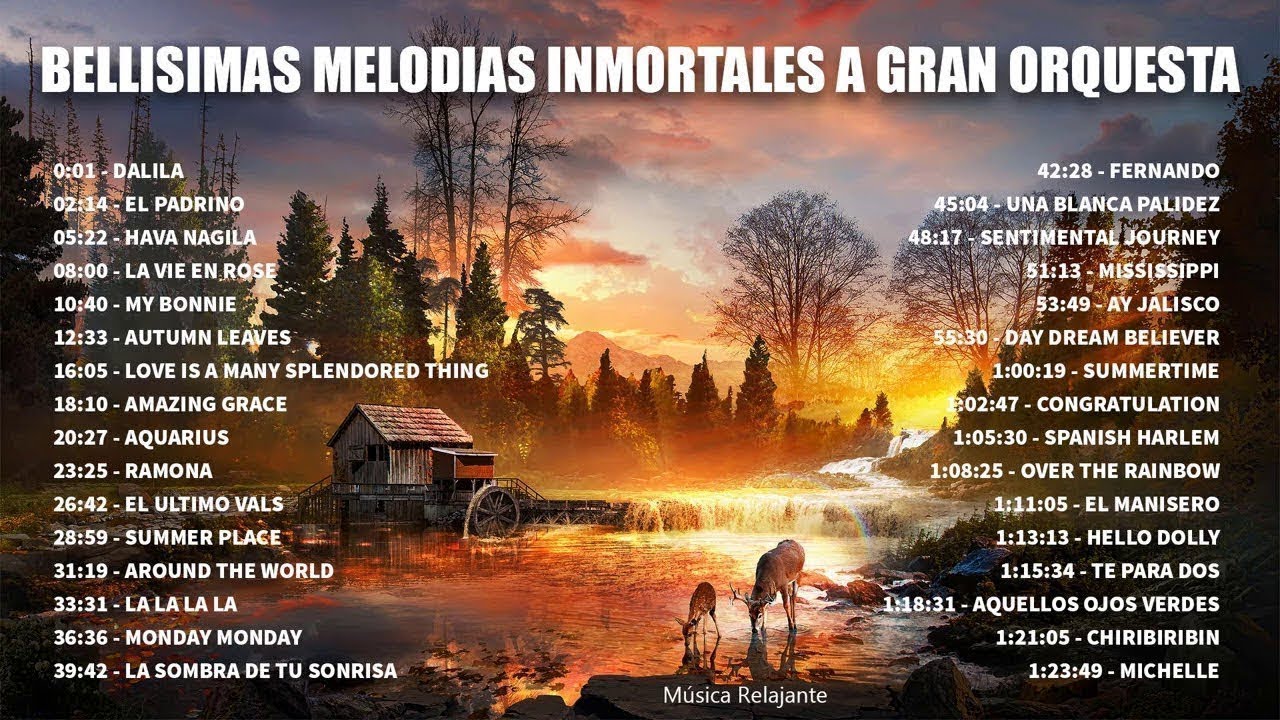 LAS 50 MELODIAS MAS BELLAS DE TODOS LOS TIEMPOS - BELLISIMAS MELODIAS ...