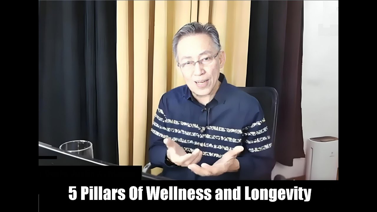 5 Pillars Of Wellness And Longevity - YouTube