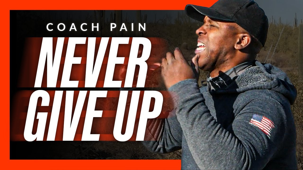 NEVER GIVE UP - The Most Powerful Motivational Speech (Featuring Coach ...