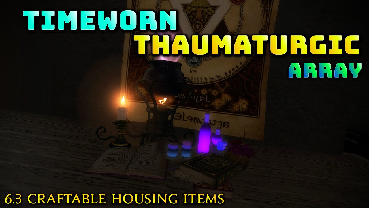 FFXIV: Timeworn Thaumaturgic Array - 6.3 Housing Item - YouTube