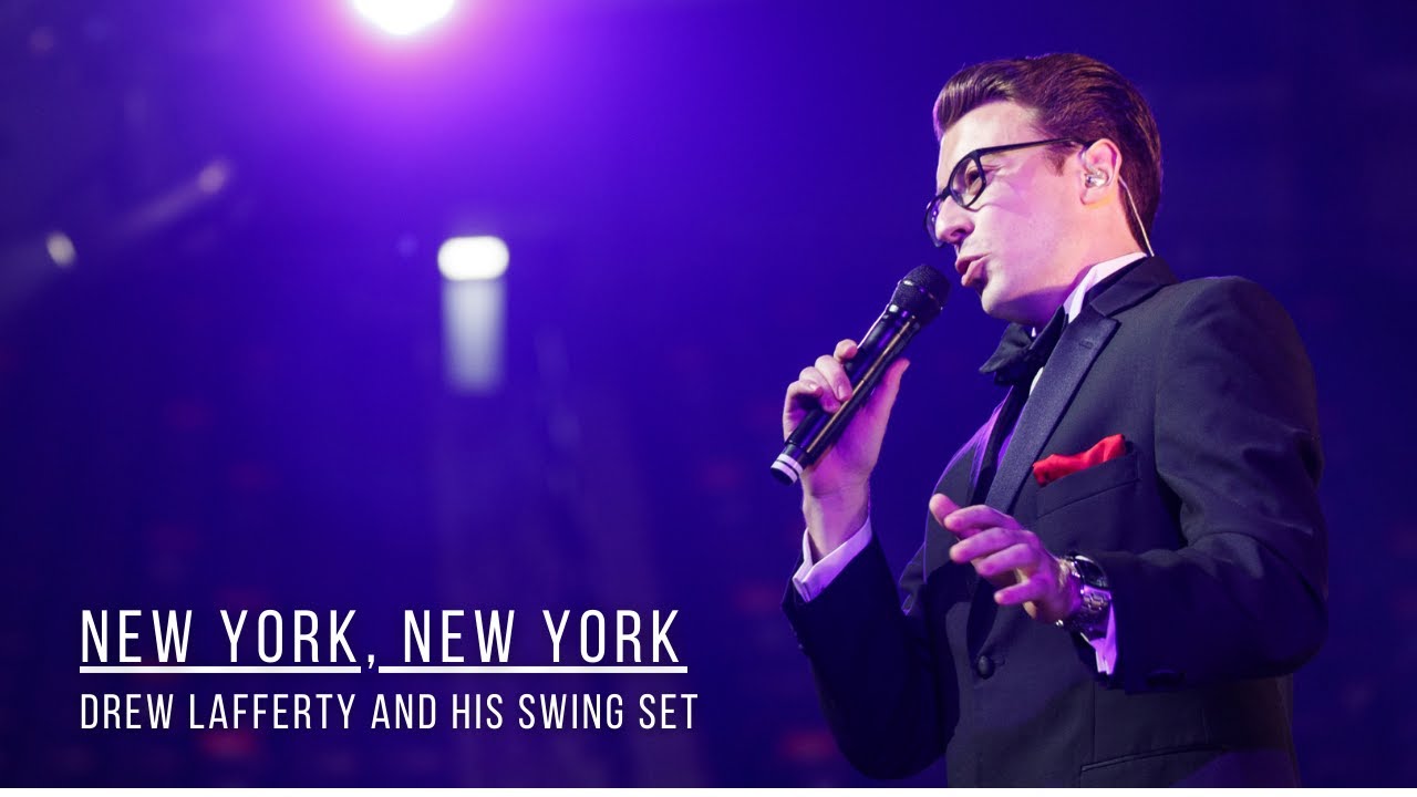 New York, New York (Frank Sinatra Cover) - Drew Lafferty (LU Spring ...