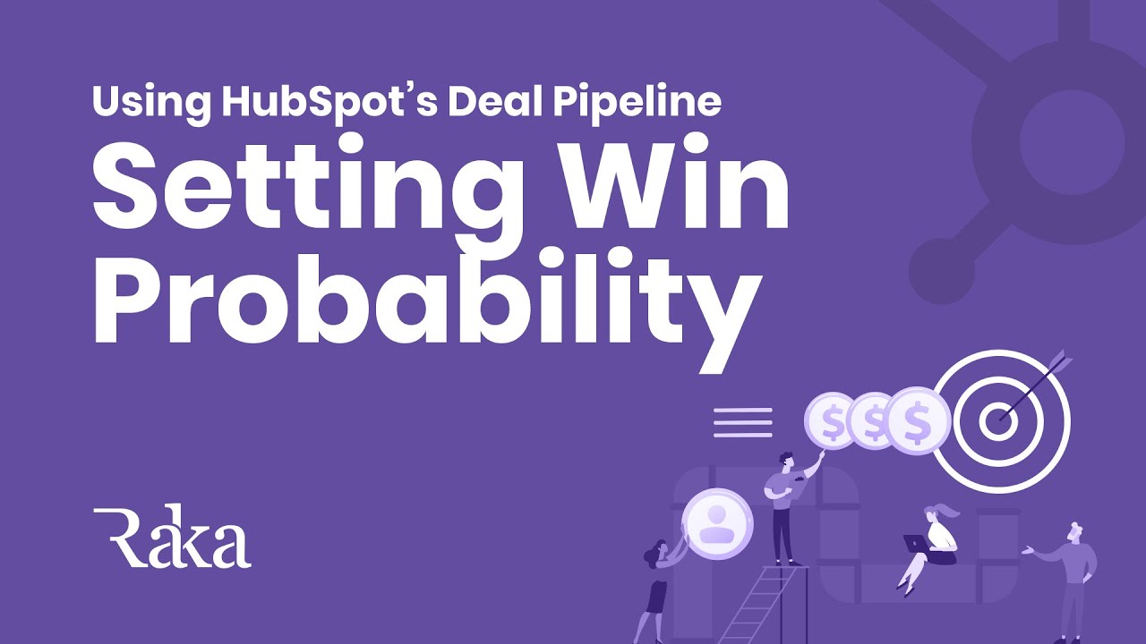 Setting Win Probability in HubSpot Deal Pipelines - Raka - YouTube