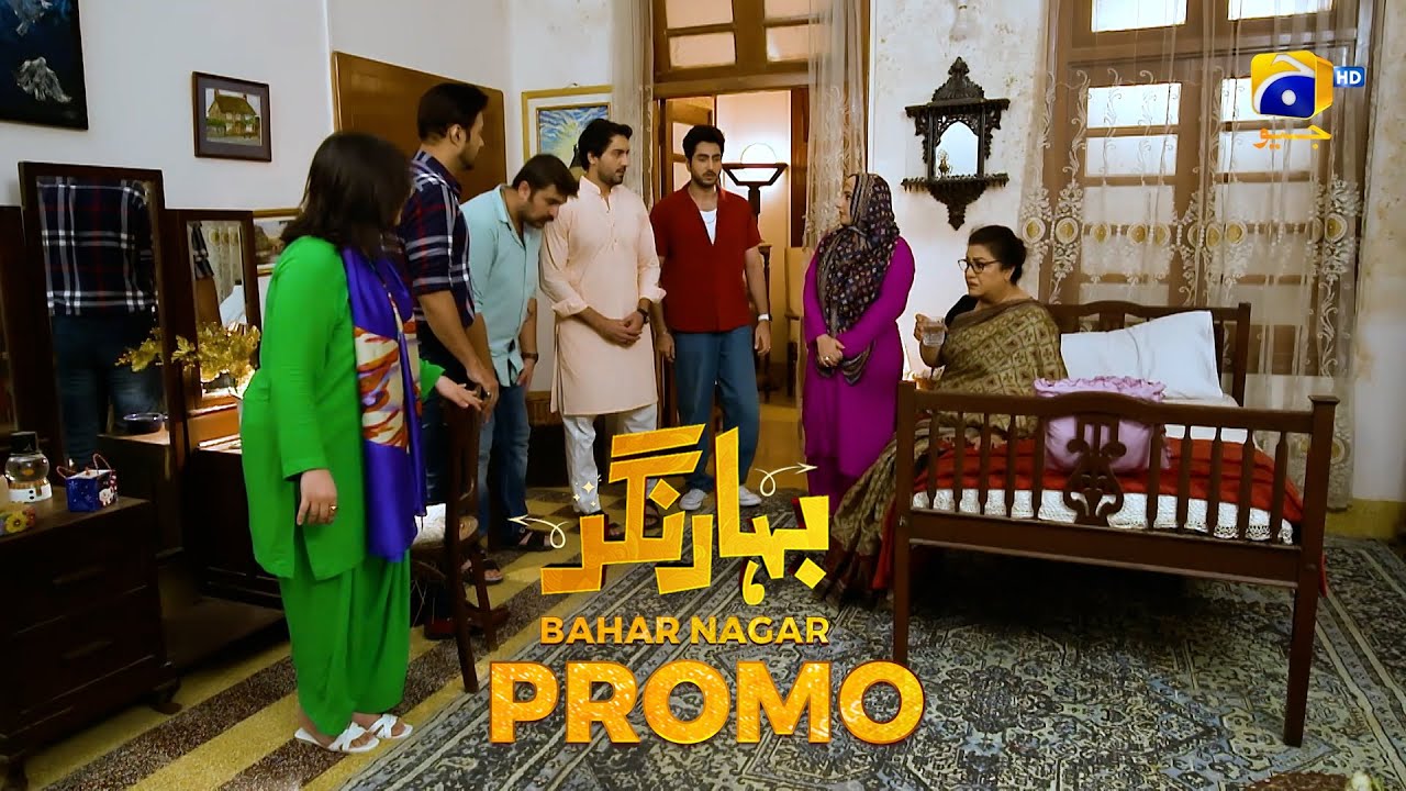 Bahar Nagar Episode 05 Promo | Tomorrow at 7:00 PM only on Har Pal Geo ...