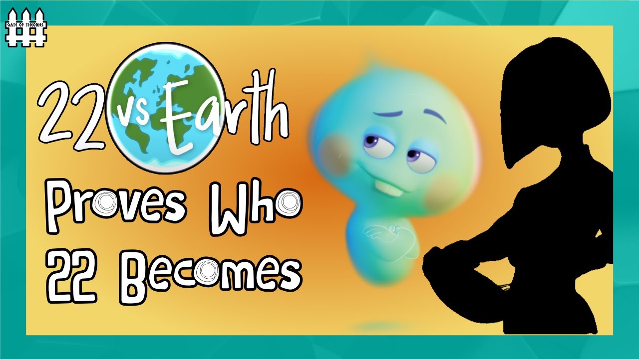 22 vs Earth Proves Who 22 Becomes - YouTube