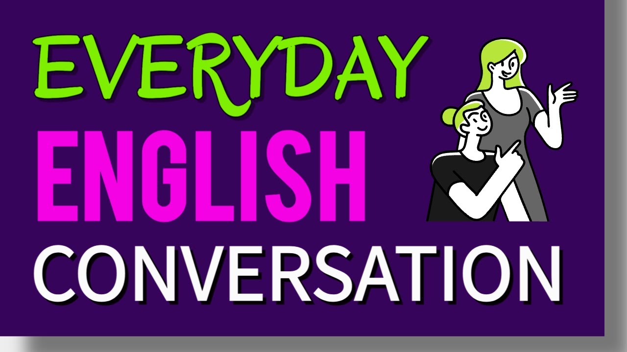 Everyday English, Simple and Easy Conversations, Listening becomes ...